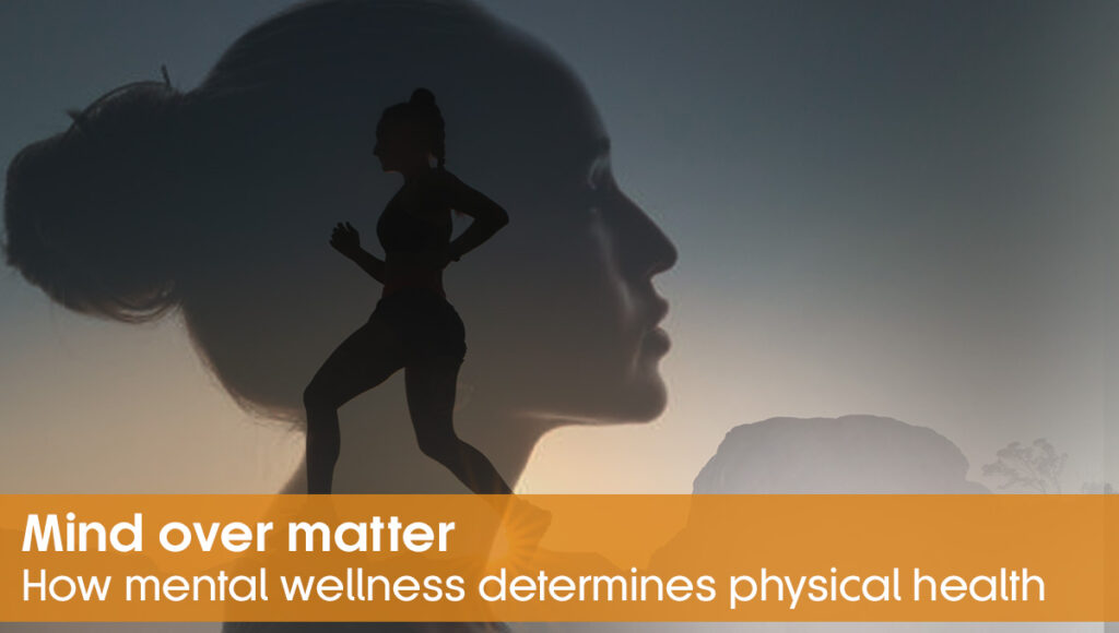 Mind over matter: How mental wellness determines physical health - Sukino