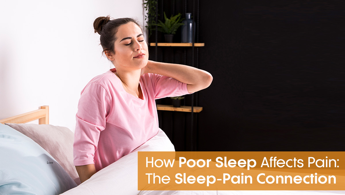 How Poor Sleep Affects Pain: The Sleep-Pain Connection - Sukino